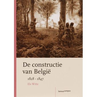 De Constructie Van Belgie - broché - Els Witte - Achat Livre | fnac