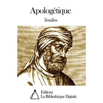 Apologétique - ebook (ePub) - Tertullien - Achat ebook | fnac