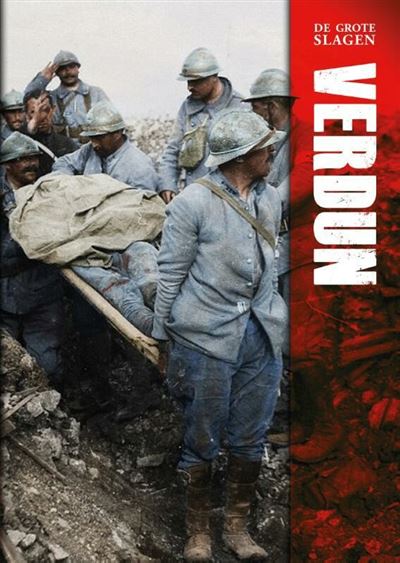 De grote slagen - De grote slagen Verdun - Perry Pierik - broché ...