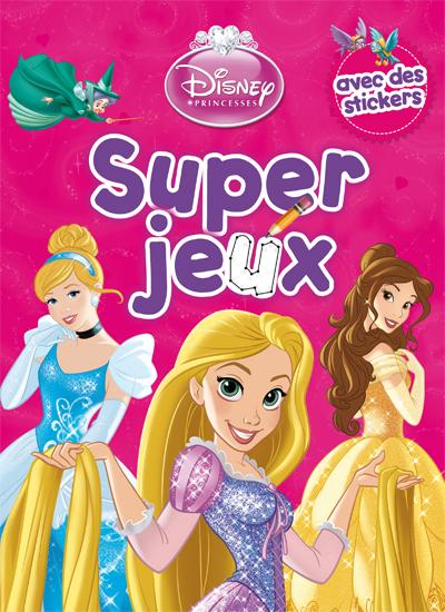 Disney Princesses - Disney Super Jeux Princesses - Walt Disney - broché - Achat Livre | fnac
