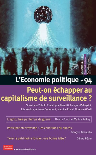 L'Economie politique - N° 94 Peut-on échapper au capitalisme de surveillance ? Tome 94 - broché ...