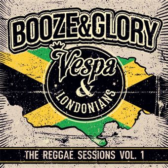 The Reggae Sessions Volume 1 - Booze & Glory - Vinyle album - Achat ...