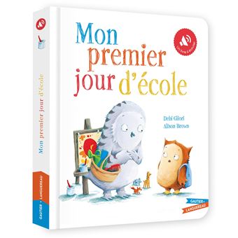 Livre son - Mon premier jour d'école - cartonné - Giles Andreae ...