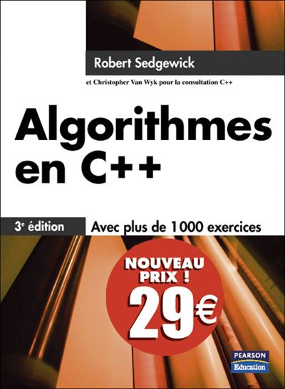 Algorithmes en c++ 3ed. nouveaux prix 3ème édition - broché - Robert ...