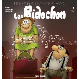 Les Bidochon - Livre avec CD audio - Un jour au concert avec les ...
