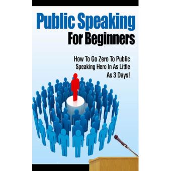 Public Speaking For Beginners - ebook (ePub) - Jimmy Cai - Achat ebook ...