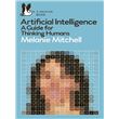 ARTIFICIAL INTELLIGENCE : A GUIDE FOR THINKING HUM - broché - Melanie ...