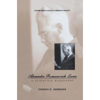 Alexander Romanovich Luria - relié - Evgenia D. Homskaya - Achat Livre ...
