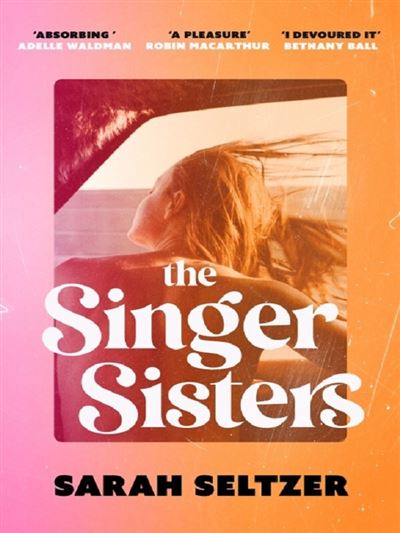 The singer sisters An escapist family drama full of glamour and secrets ...