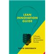 Lean Innovation Guide A proven approach for innovation success - broché ...