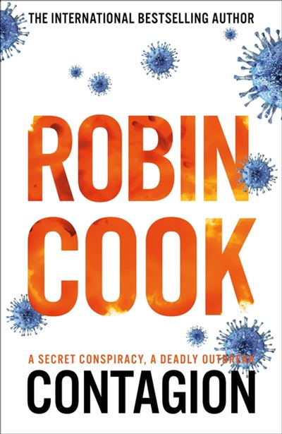 Contagion - broché - Robin Cook - Achat Livre ou ebook | fnac