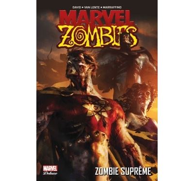 Marvel Zombies - Tome 04 - Marvel zombies deluxe - Collectif, Fred Van ...