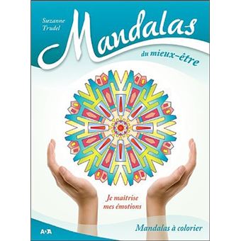 Mandalas du mieux-être - Je maîtrise mes émotions Je maîtrise mes ...