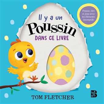 Pâques - Il y a un poussin dans ce livre - Dernier livre de Tom ...