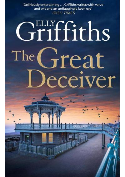 The Great Deceiver - broché - Elly Griffiths - Achat Livre | fnac
