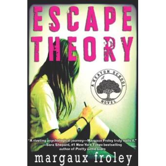 Escape theory - Poche - Margaux Froley - Achat Livre ou ebook | fnac