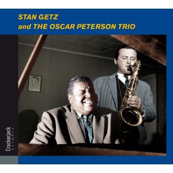 Stan Getz and the Oscar Peterson Trio - Stan Getz - CD album - Achat ...