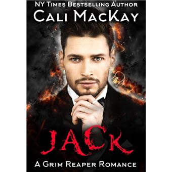Jack - A Grim Reaper Romance - ebook (ePub) - Cali MacKay - Achat ebook | fnac