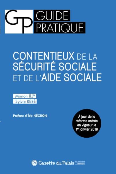 Contentieux de la sécurité sociale et del'aide sociale À jour de la réforme entrée en vigueur le ...
