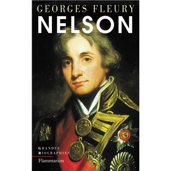 Nelson Le heros absolu - broché - Georges Fleury - Achat Livre | fnac