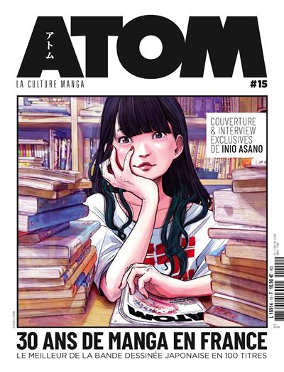 ATOM 15 (HC) 30 ans de manga en France - Le meilleur de la bande dessinée japonaise en 100 ...