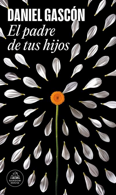 EL PADRE DE TUS HIJOS - Achat Livre ou ebook | fnac