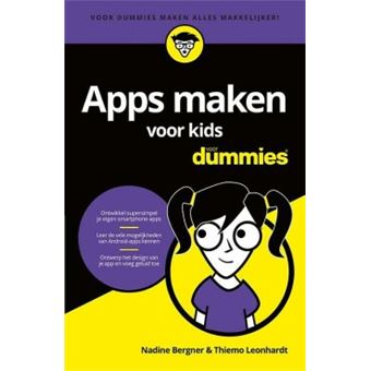 Apps maken voor kids voor Dummies voor Dummies maken alles makkelijker ...