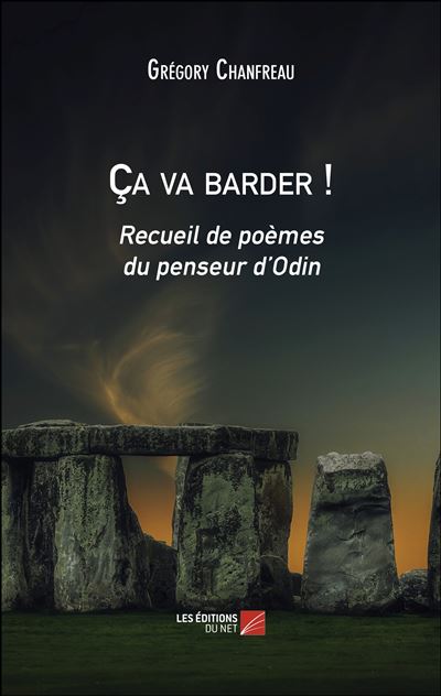 Ça va barder ! Recueil de poèmes du penseur d’Odin - broché - Gregory ...