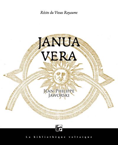 Janua Vera - broché - Jean-Philippe Jaworski - Achat Livre | fnac