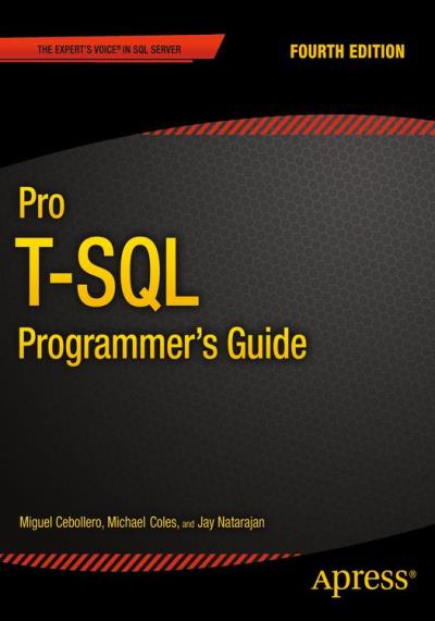 Pro t-sql programmer's guide - Poche - Collectif - Achat Livre ou ebook ... Pro t-sql programmer's guide - Poche - Collectif - Achat Livre ou ebook ...