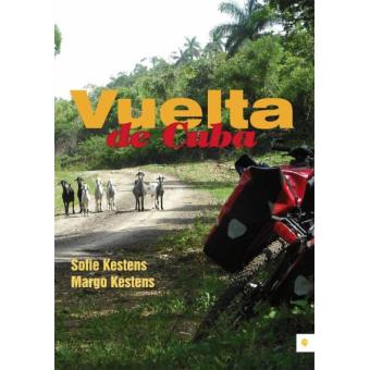 Vuelta de Cuba - broché - Sofie Kestens - Achat Livre | fnac