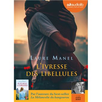 L'Ivresse des libellules Livre audio 1 CD MP3 - Texte lu (CD) - Laure ...