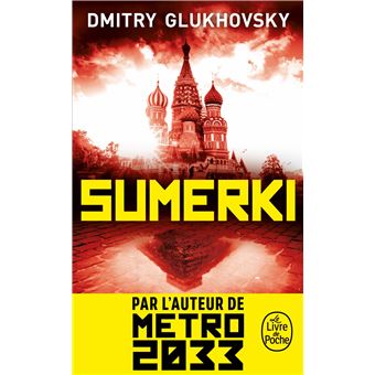 Sumerki - Poche - Dmitry Glukhovsky - Achat Livre | fnac