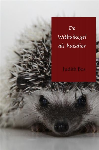 De Witbuikegel als huisdier - cartonné - Judith Bos - Achat Livre | fnac