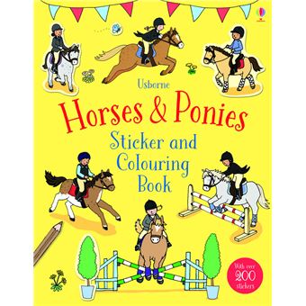 Horses & Ponies Sticker and Colouring Book - broché - Fiona Patchett ...