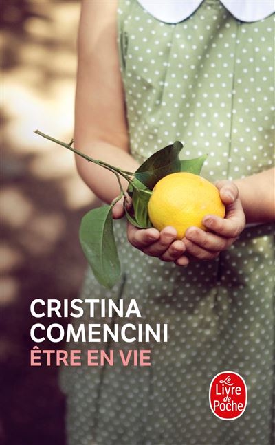 Etre en vie - Poche - Cristina Comencini - Achat Livre | fnac
