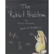 The rabbit problem - relié - Emily Gravett, Livre tous les livres à la Fnac