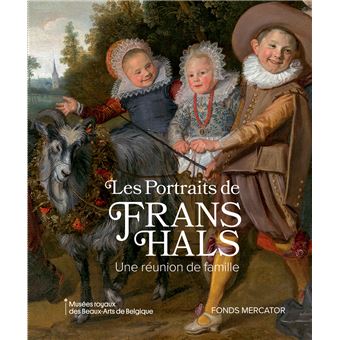 Les portraits de Frans Hals. Une réunion de famille Une réunion de ...