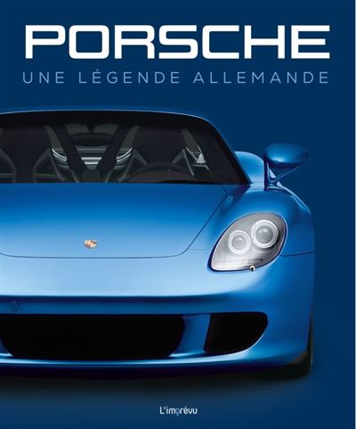 Porsche Une légende allemande - relié - Peter Ruch - Achat Livre | fnac