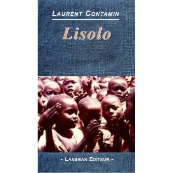 Lisolo - broché - Laurent Contamin - Achat Livre | fnac