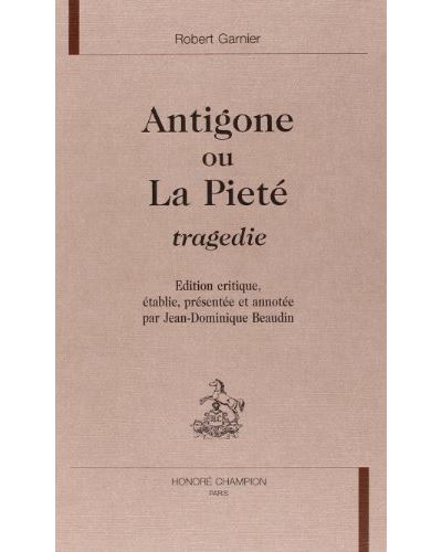 Antigone ou la piété - relié - Jean Dominique Beaudin - Achat Livre | fnac