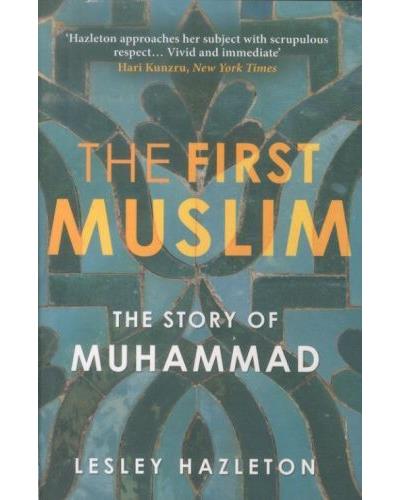 The first muslim - Poche - Lesley Hazleton - Achat Livre ou ebook | fnac