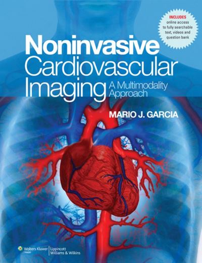 Non-invasive cardiovascular imaging - relié - J.Mario Garcia - Achat ...