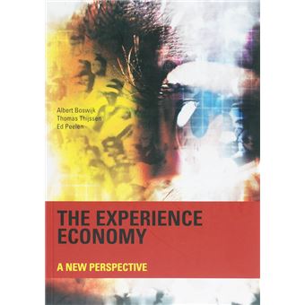 The experience economy a new perspective - broché - Albert Boswijk ...