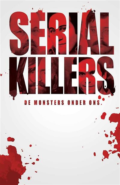 Serial Killers - broché - Vincent Dumas, Mireille Bregman, Gerbrand Kip ...