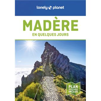 Madère en quelques jours 3ed - broché - Lonely Planet - Achat Livre | fnac