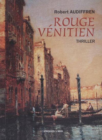 Rouge venitien - broché - AUDIFFREN Robert - Achat Livre | fnac