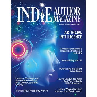 Indie Author Magazine Special Focus Issue Featuring Artificial ...