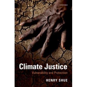 Climate justice - relié - Henry Shue - Achat Livre ou ebook | fnac