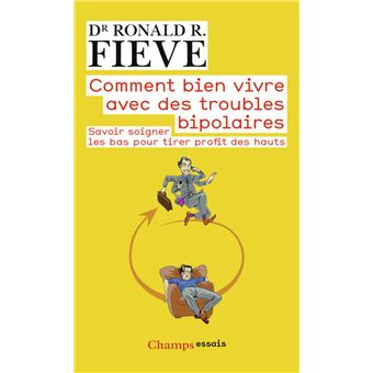 Comment bien vivre avec des troubles bipolaires - Poche - Ronald R ...